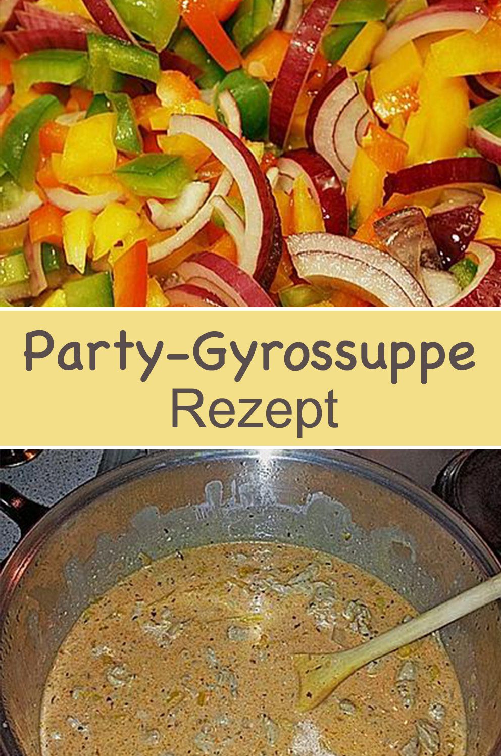 Party-Gyrossuppe - Schnelle Rezepte