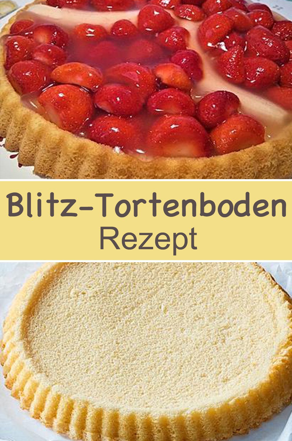 Blitz-Tortenboden - Schnelle Rezepte